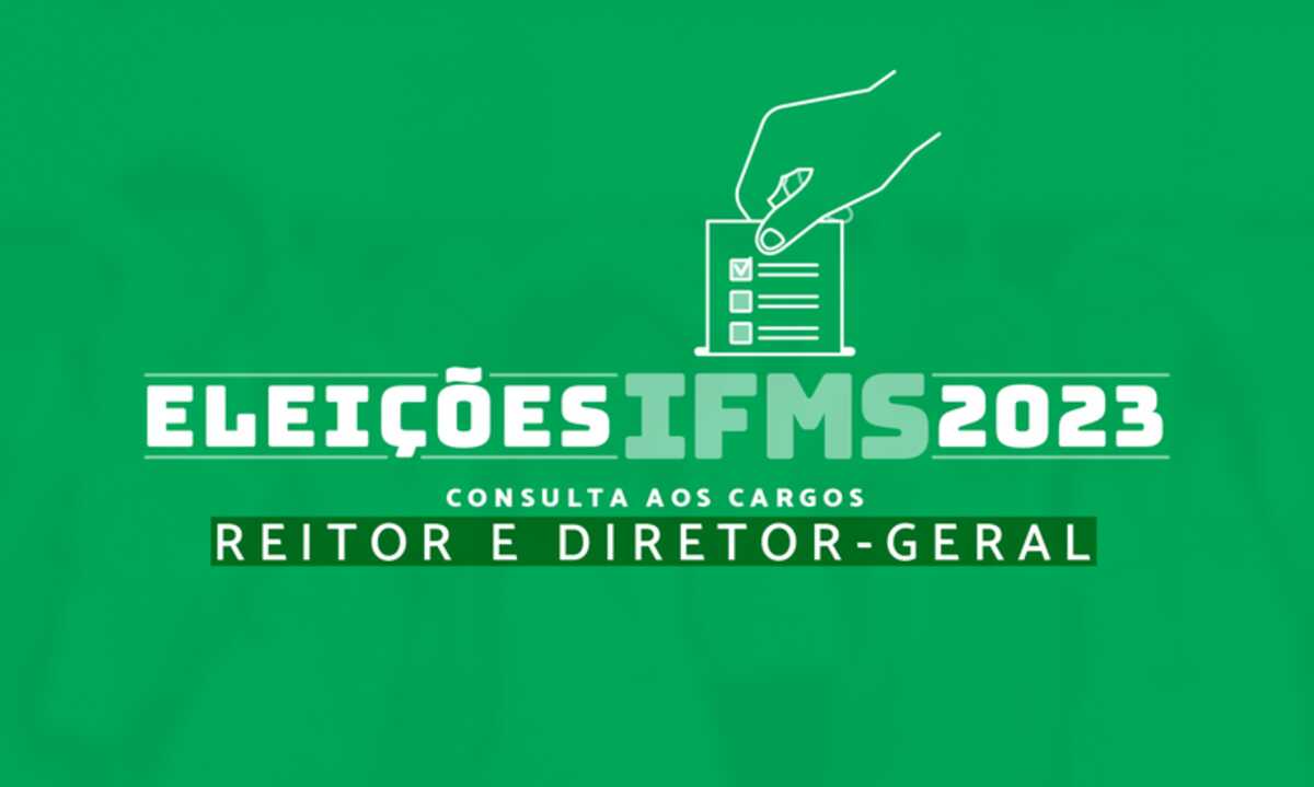 IFMS realiza votação para reitor e diretor-geral na próxima quarta ...